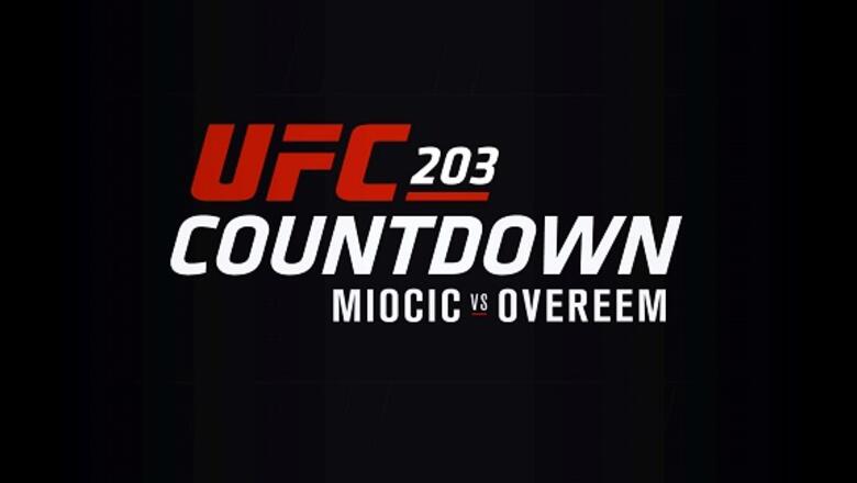 UFC 203 Countdown: Sunday 9 pm ET on FS1 | UFC