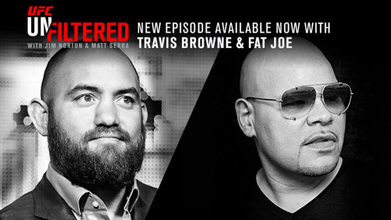 UFC Unfiltered: Fat Joe & Travis Browne | UFC